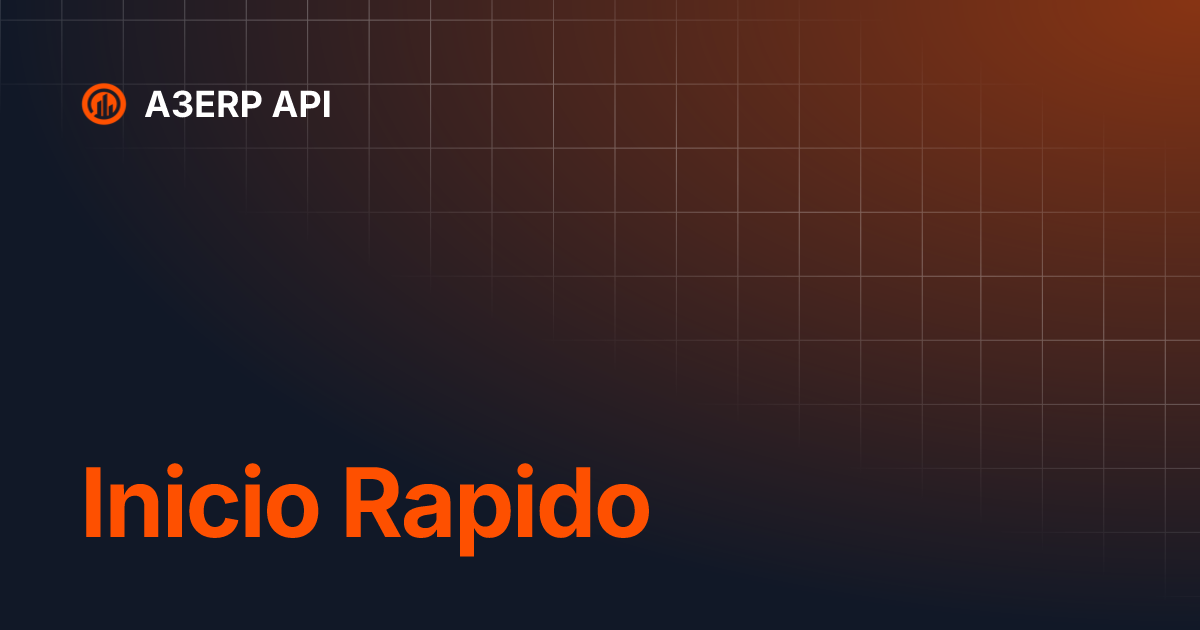 Inicio Rapido | A3ERP API
